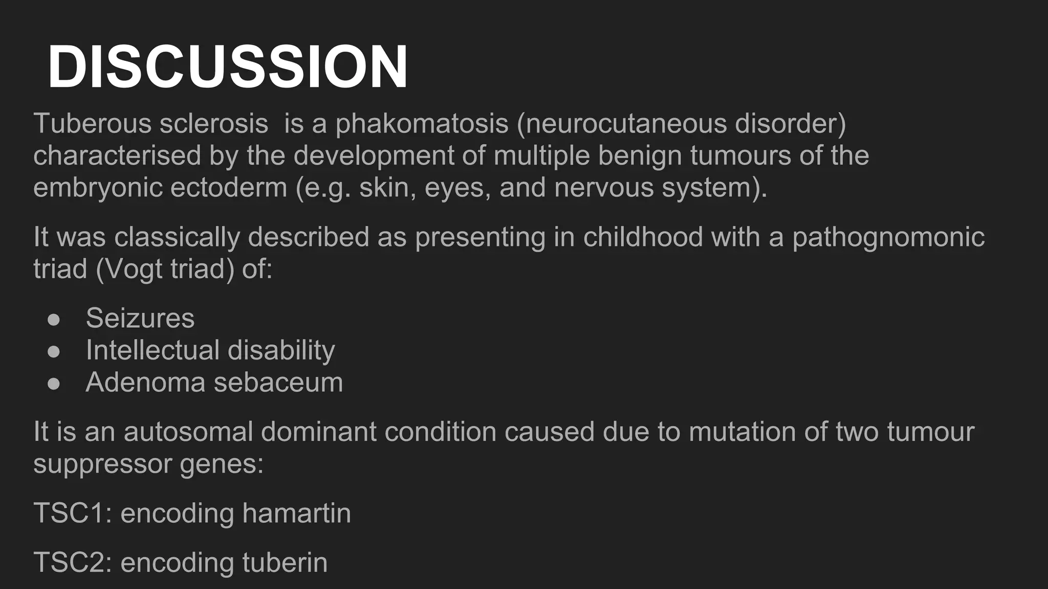 case presentation of tuberous sclerosis in a 30 year old woman | PPTX
