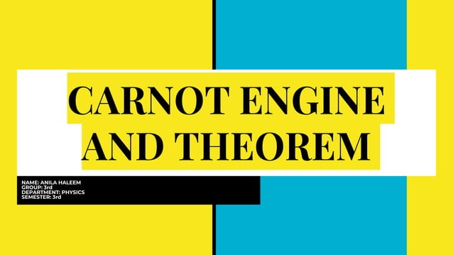 carnot engine and theorem | PPTX | Physics | Science