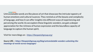 Untranslatable Wonders: Unlocking the Meanings of Words Across ...