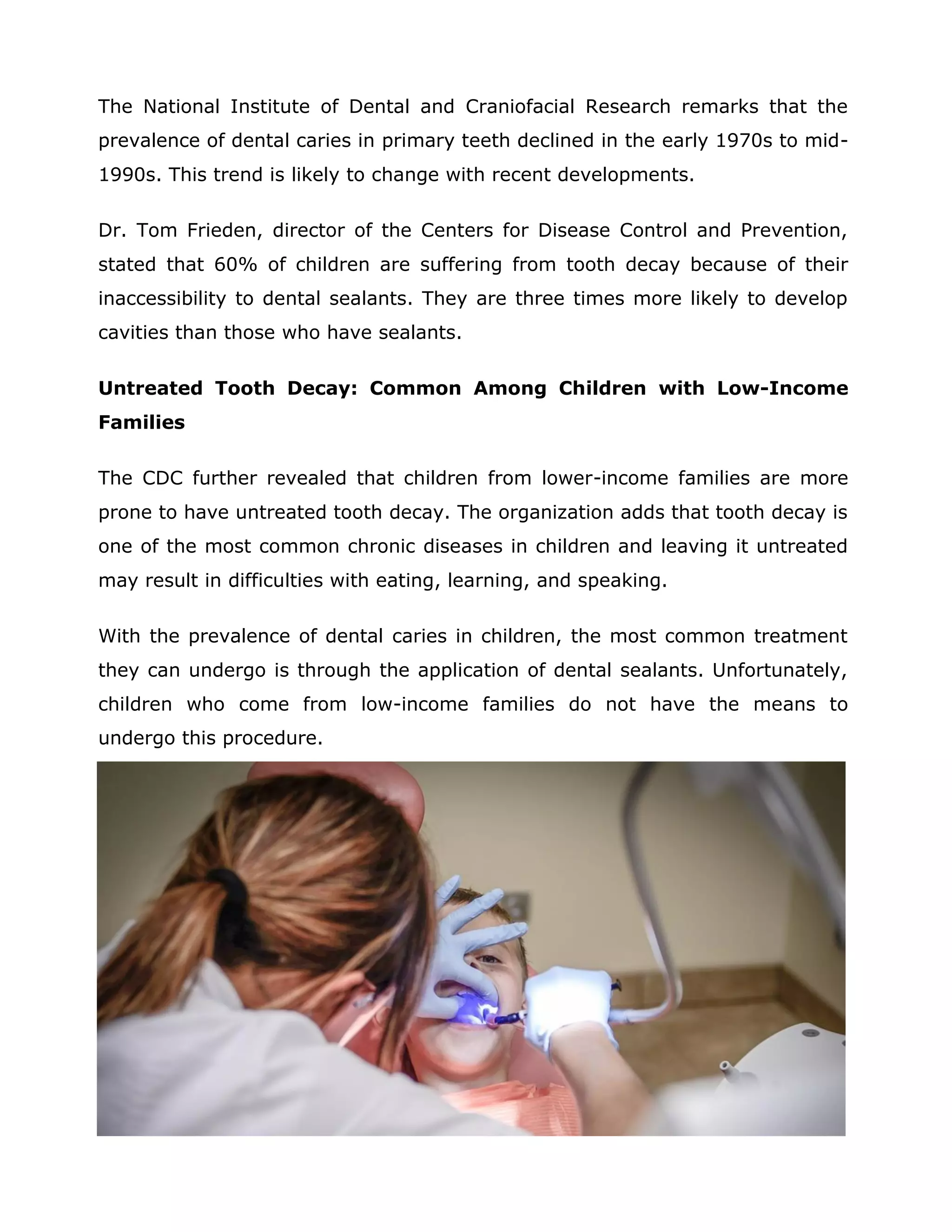 Untreated Tooth Decay in Low-Income Children: The Necessity for Dental ...