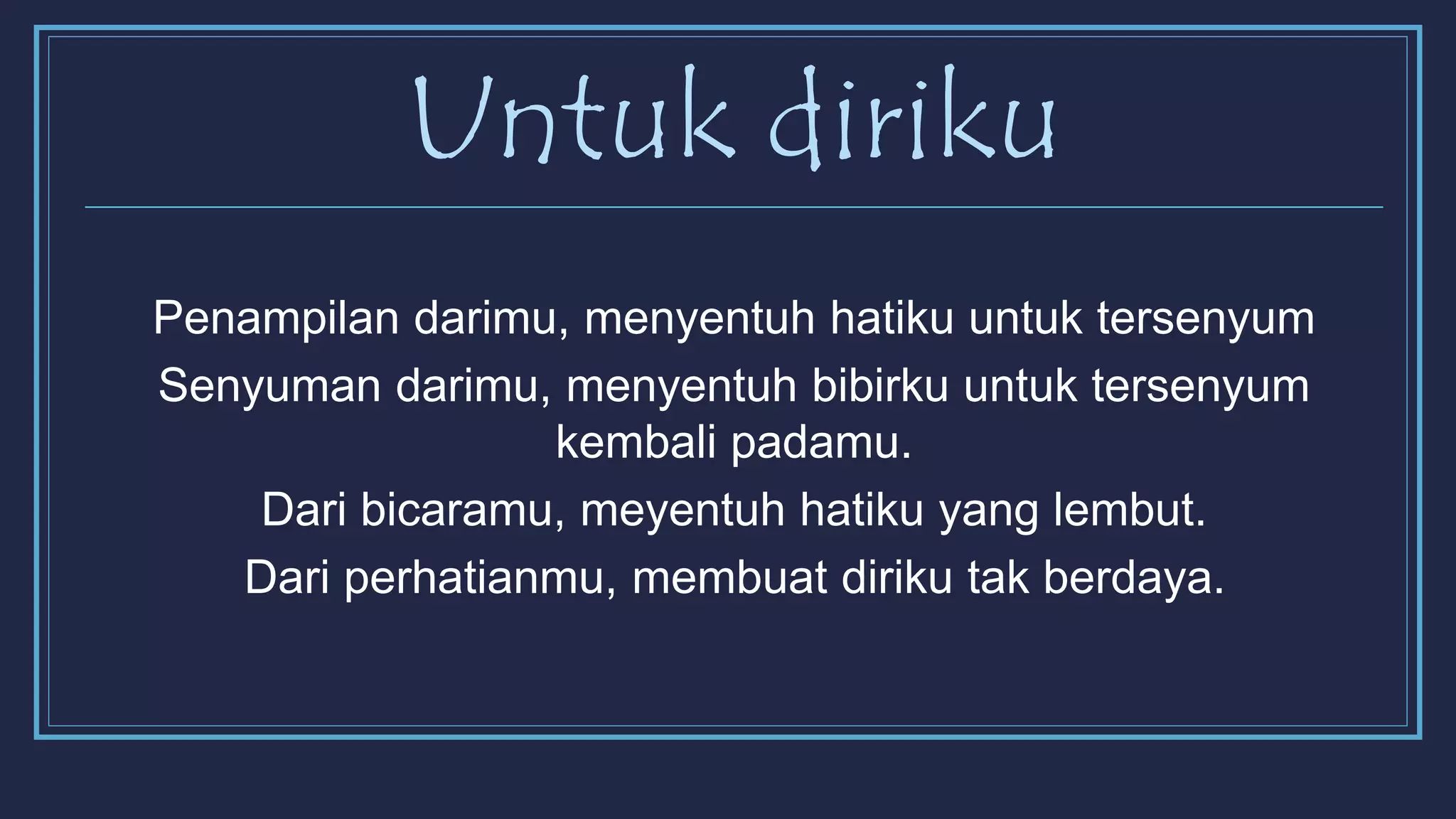 Untuk diriku | PPTX
