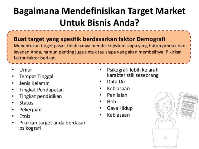 Untuk Siapa Kita Beriklan (Target Market & Target Audience)