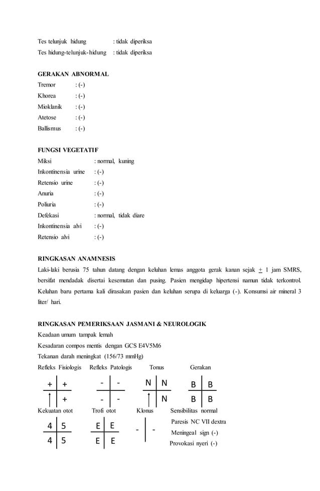 NEUROLOGI - anamnesis dan pemeriksaan stroke non hemoragik/ stroke ...