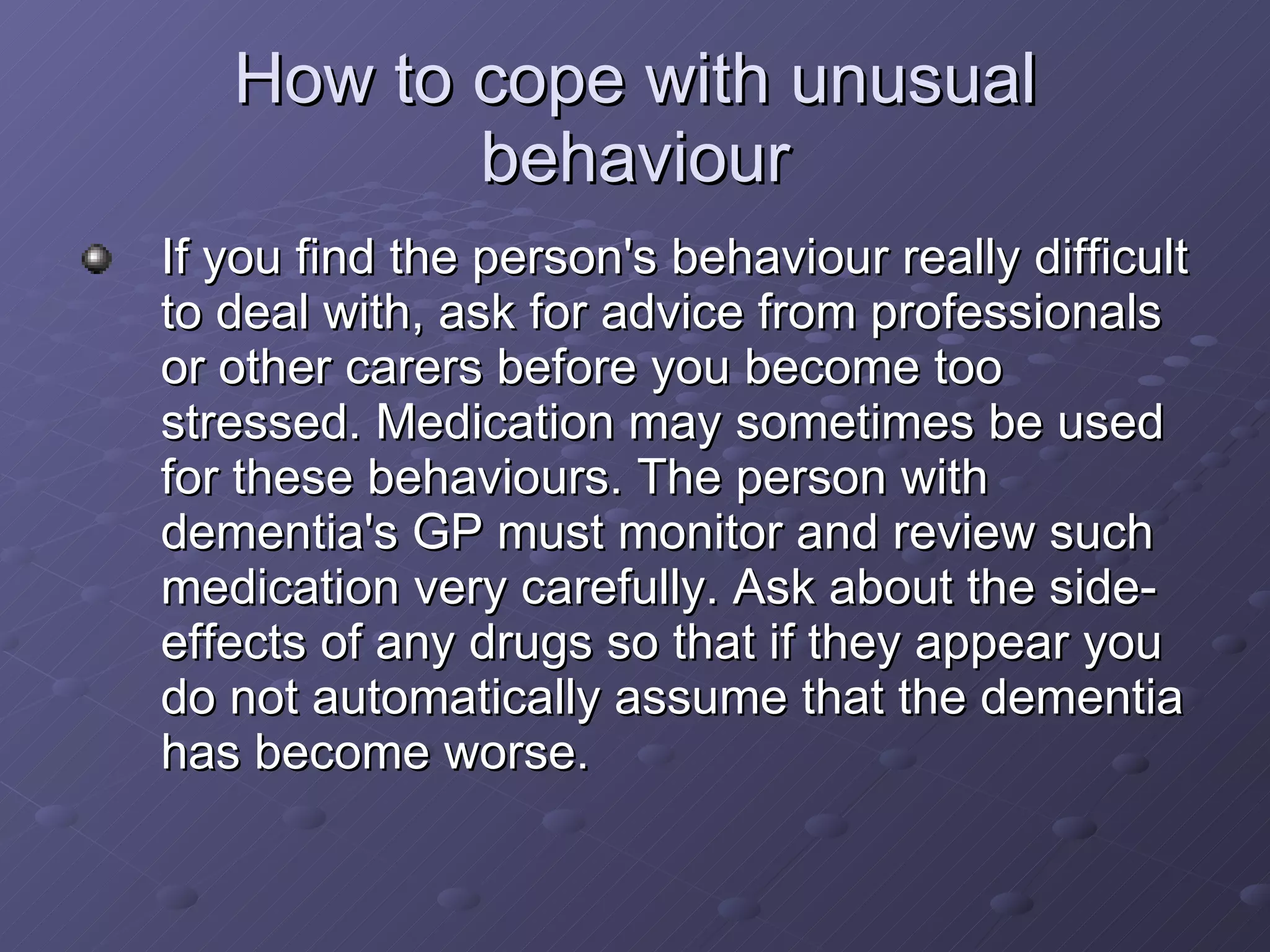 Unusual Behaviour | PPT