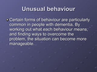 Unusual Behaviour | PPT
