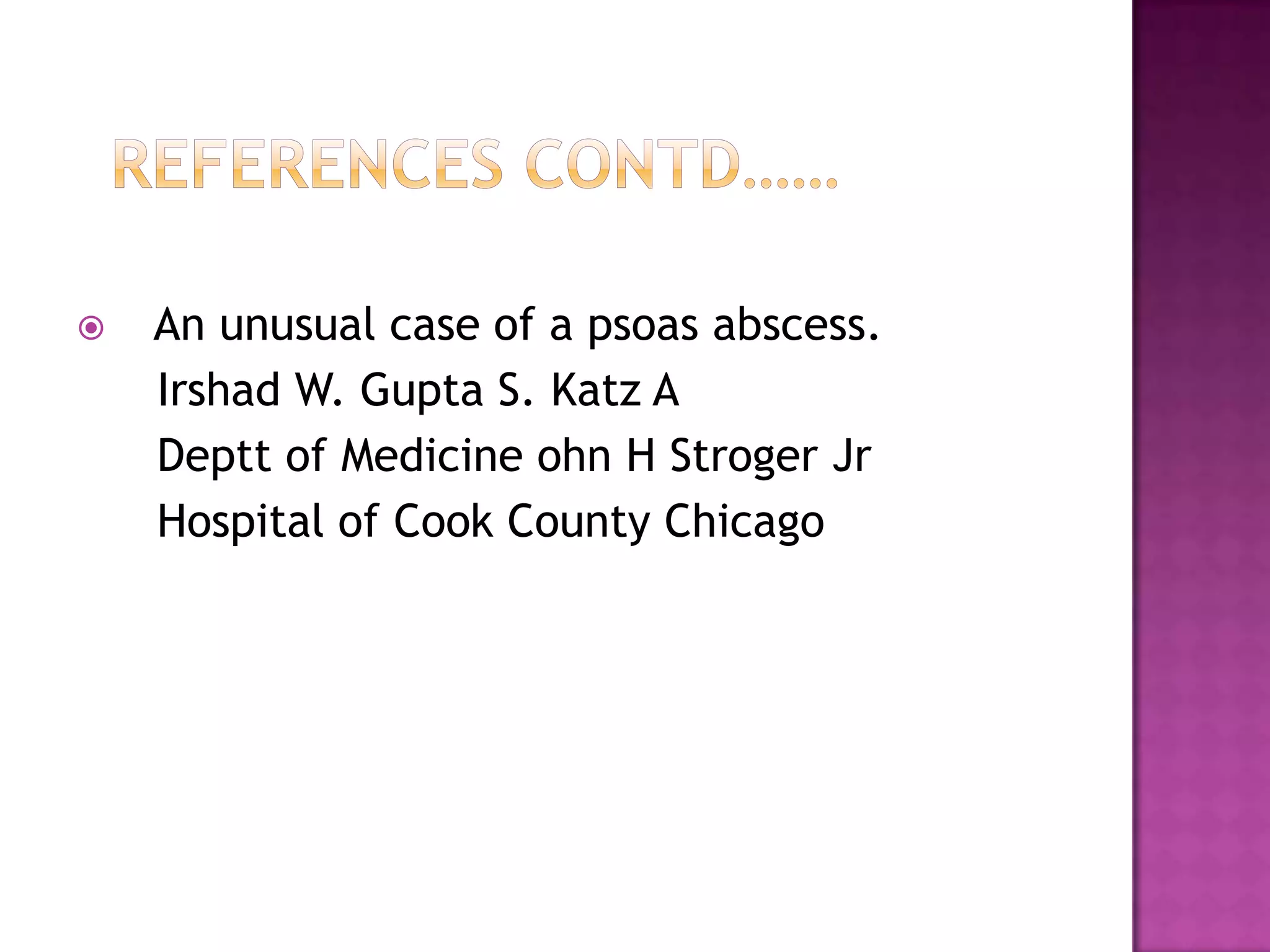 Unusual presentation of psoas abscess _a case | PPTX
