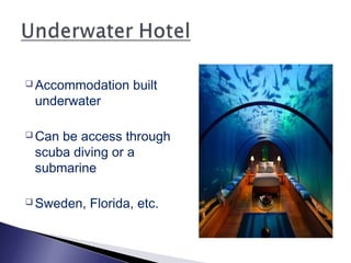 Unusual types of hotels | PPT