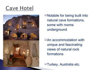 Unusual types of hotels | PPT