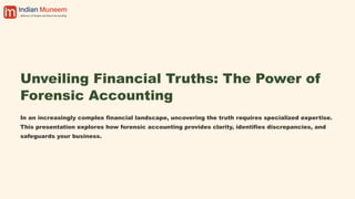 Forensic Accounting Services - Indian Muneem | PPTX