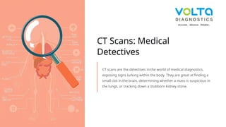 Unveiling-the-Invisible-Understanding-CT-Scans.pptx
