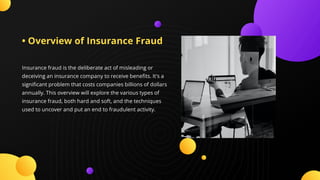 A Comprehensive Guide on Insurance Fraud Investigations | PPT