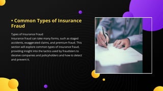 A Comprehensive Guide on Insurance Fraud Investigations | PPT