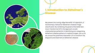 unveiling-the-perfection-the-resnet-50-vi-t-approach-for-alzheimer's-disease-image ...