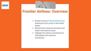 The Ultimate Guide to Understanding Frontier Airlines Change and Cancellation Fees | PPTX