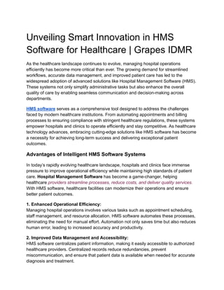 Unveiling Smart Innovation in HMS Software for Healthcare _ Grapes IDMR.pdf