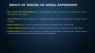 Unveiling the complexity: understanding errors in animal experiments | PPT