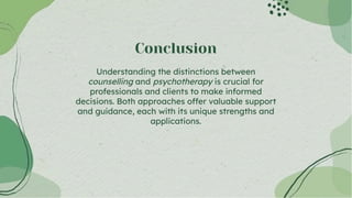 Unveiling the Distinction: Counselling vs. Psychotherapy | PDF