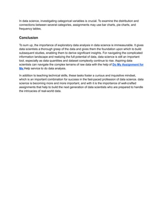 Unveiling the Dynamics of Exploratory Data Analysis_ A Deep Dive into Data Science Assignments.pdf