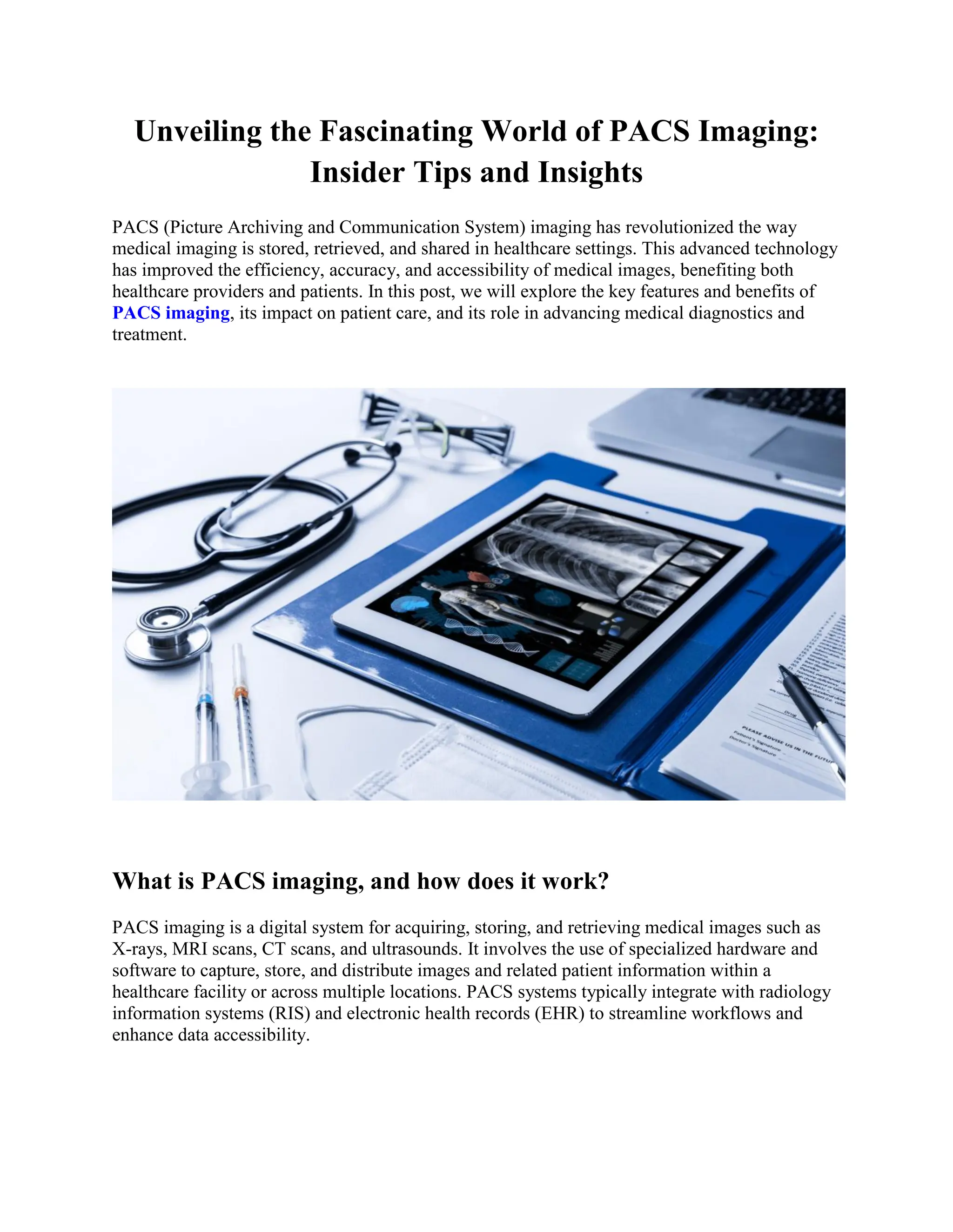Unveiling the Fascinating World of PACS Imaging Insider Tips and Insights.pdf