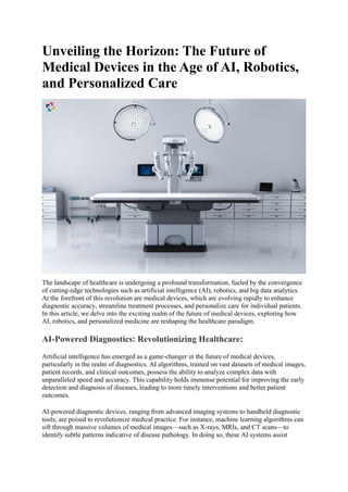 The Future of Medical Devices in the Age of AI, Robotics, and ...