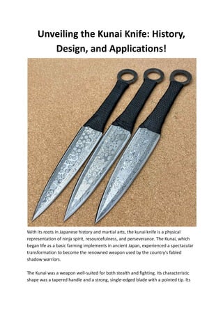Unveiling the Kunai Knife: History, Design, and Applications! | PDF ...