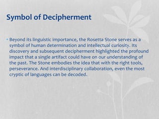 Unveiling the Legacy of the Rosetta stone A Key to Ancient Knowledge.pptx