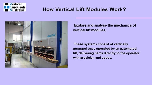 Unveiling the Magic Behind Vertical Lift Modules.pptx