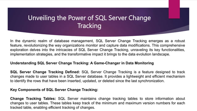 Unveiling the Power of SQL Server Change Tracking.pptx