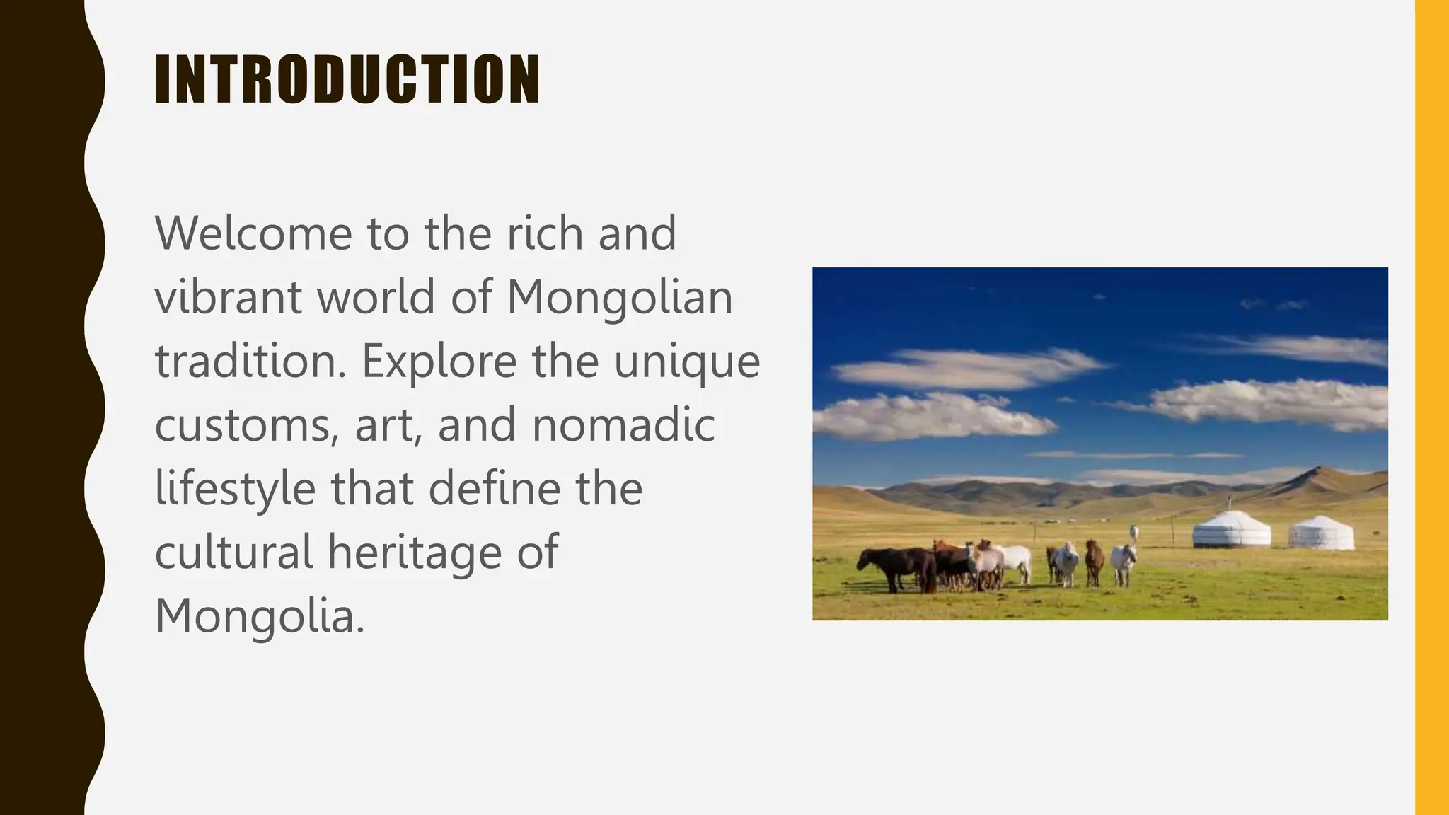 UNVEILING THE RICH MONGOLIAN TRADITION.pptx