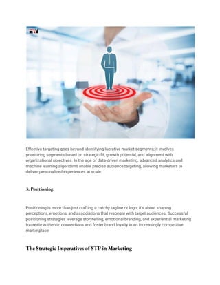 Unveiling the Strategic Triad_ Segmentation, Targeting, and Positioning in Modern Marketing.pdf
