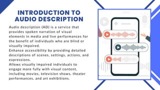 Unveiling Visual Worlds Exploring Audio Description Services.pdf