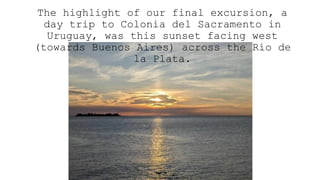 Un viaje a Buenos Aires y sus alrededores | PPT