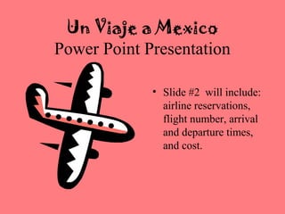 Un viaje a mexico (spanish) | PPT