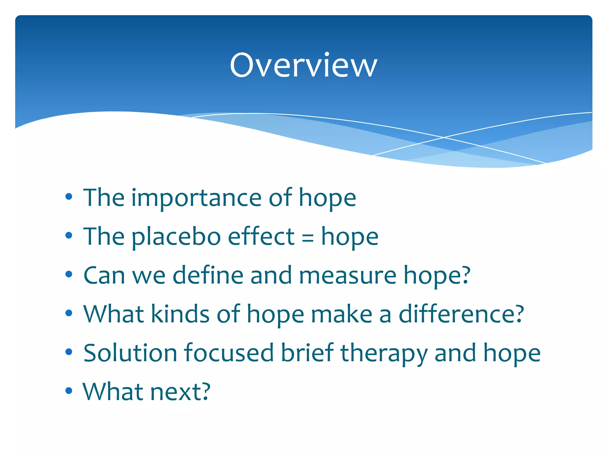HESIAN - SF: The Hope Therapy - Dr Jen Unwin | PPTX