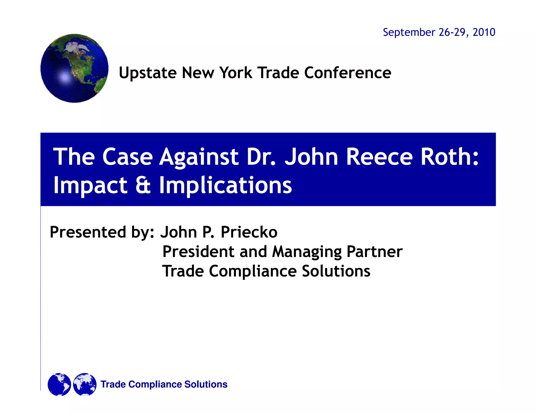 The Case Against Doctor Roth: Impact & Implications | PPT