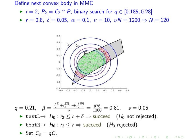 A new practical algorithm for volume estimation using annealing of convex bodies | PPT