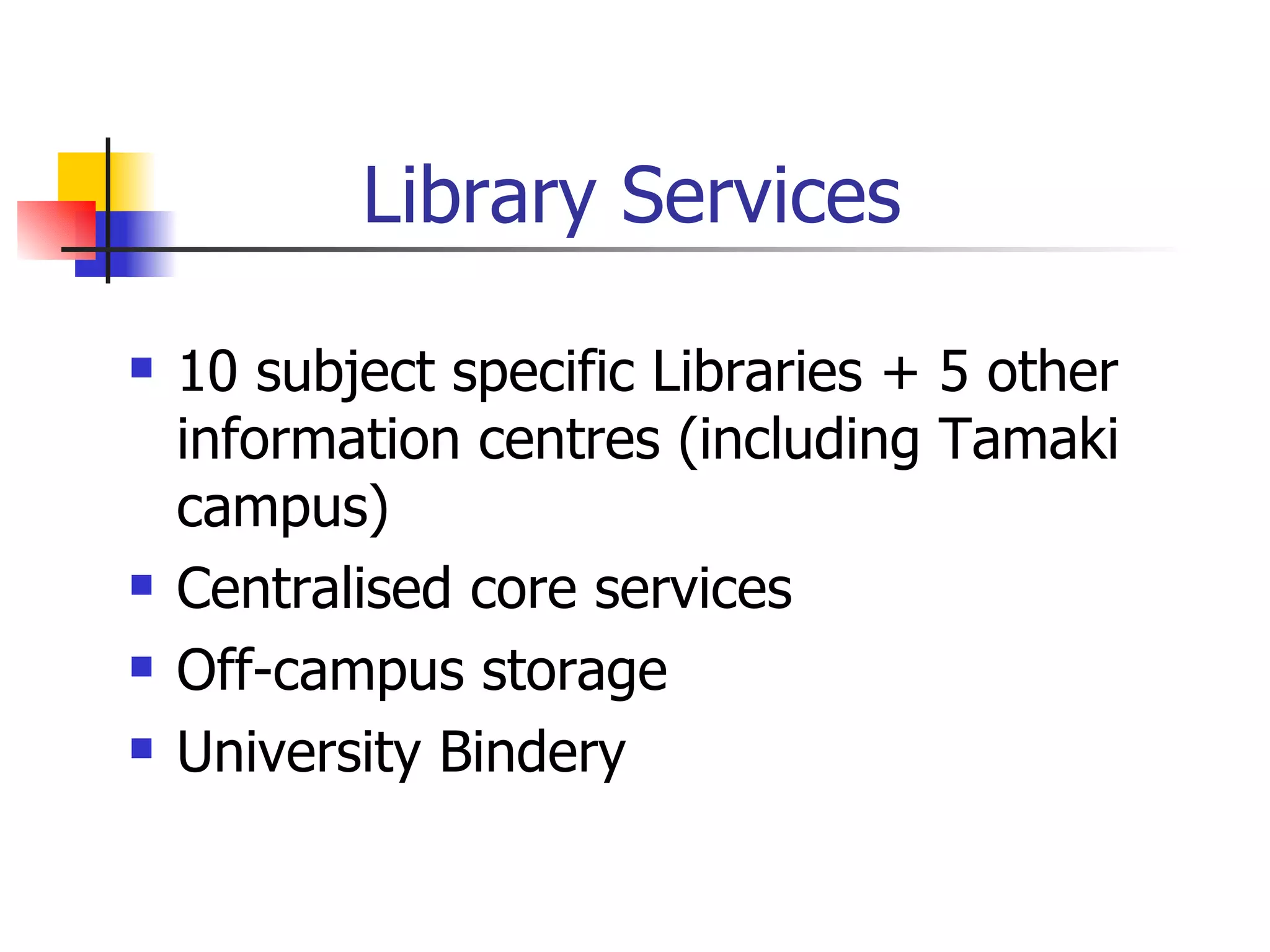 The University of Auckland Library: An overview 2002. | PPT