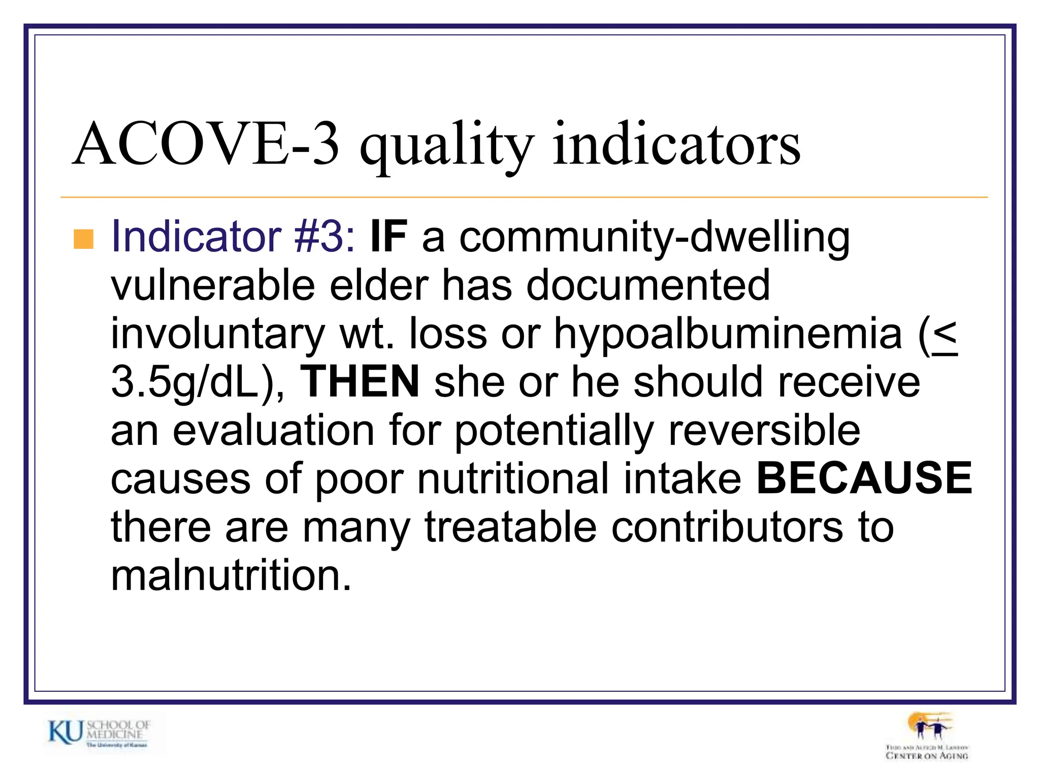 U_of_Kansaffffffffs_ACOVE_Malnutrition.ppt | Diseases and Conditions ...