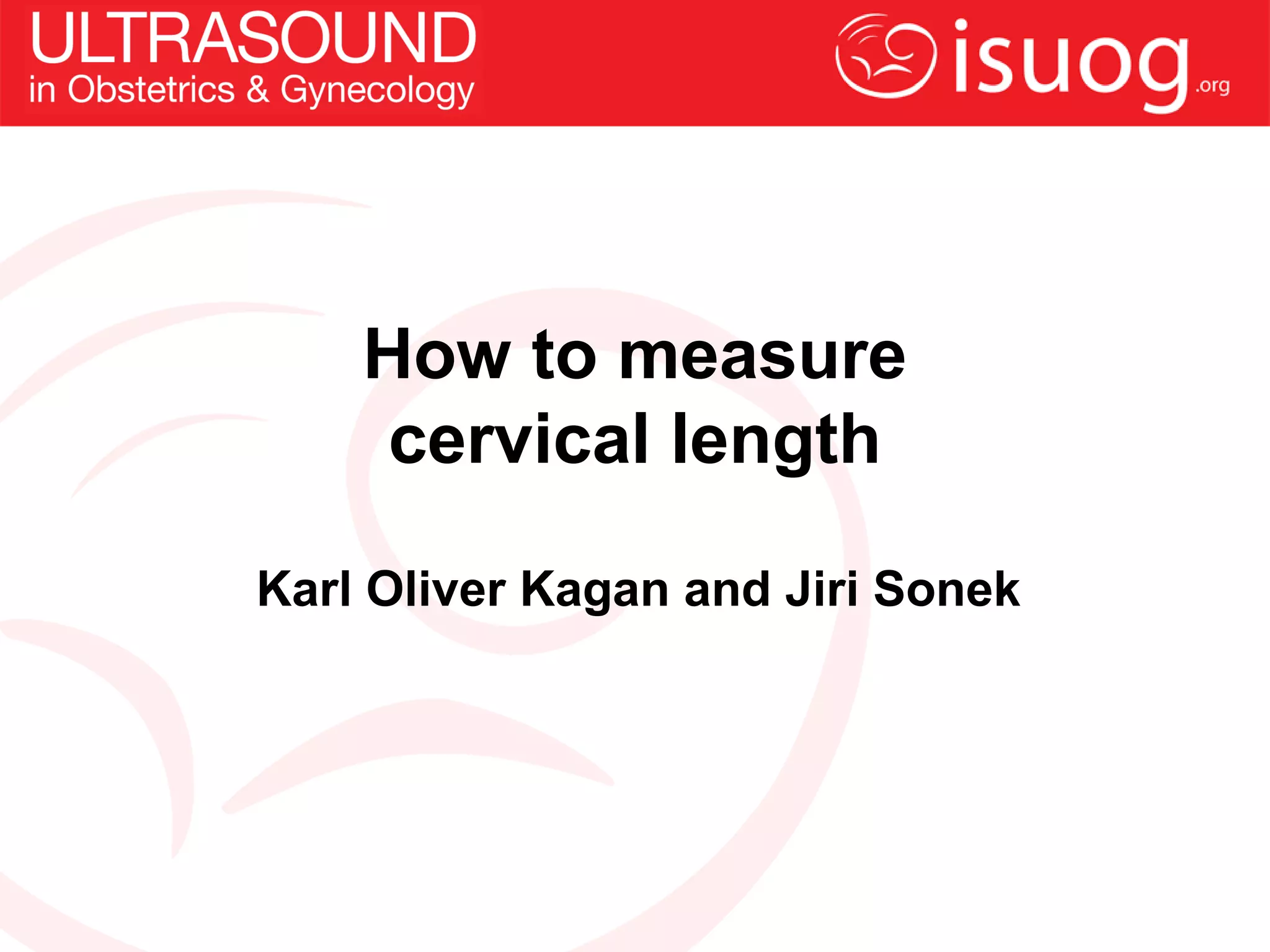 How to measure cervical length | PPT