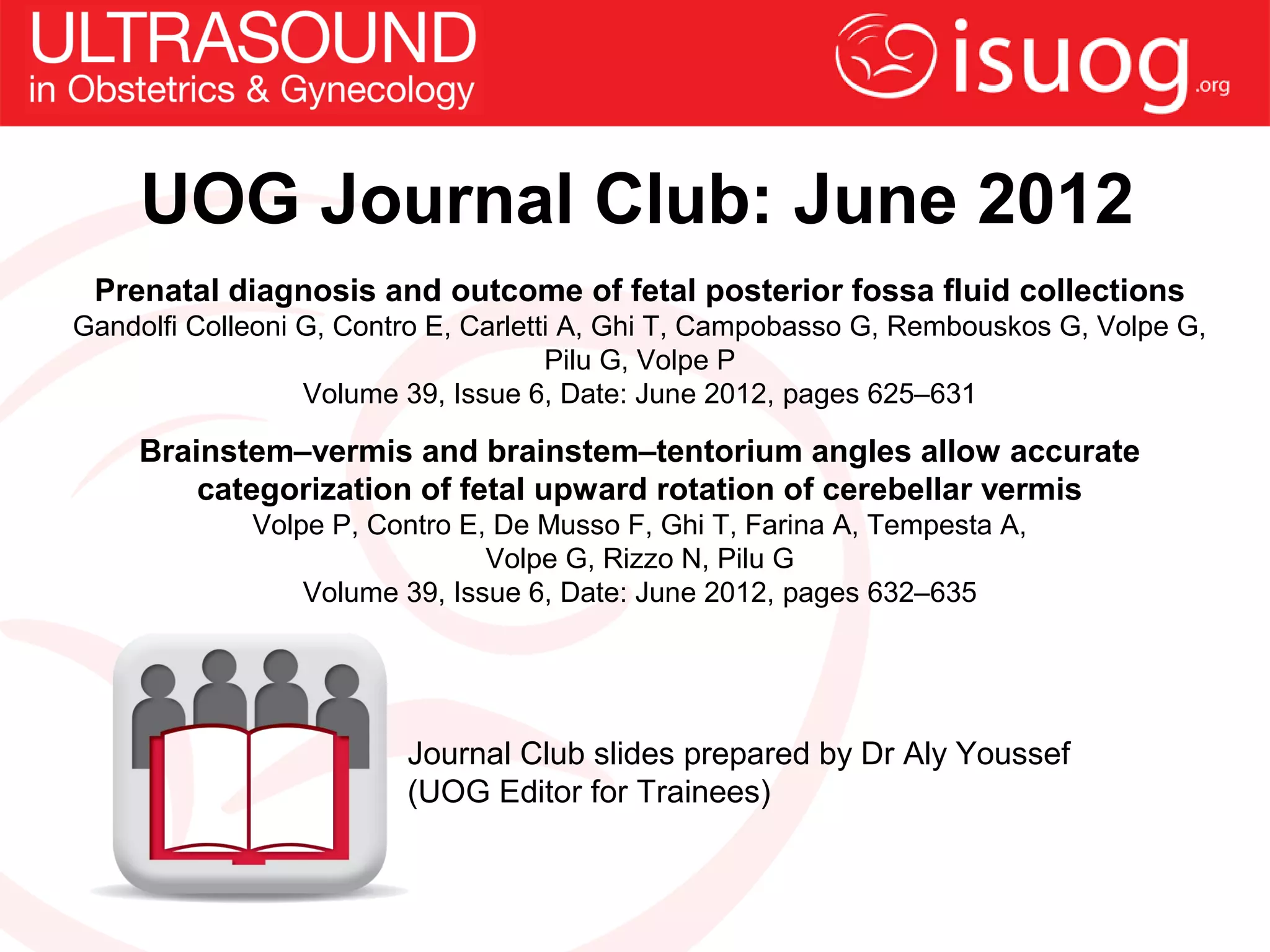 UOG Journal Club: Prenatal diagnosis and outcome of fetal posterior ...