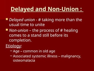 Complications of fratures with specific reference to union | PPTX ...
