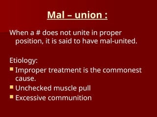 Complications of fratures with specific reference to union | PPTX