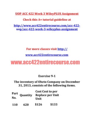 Uop acc-422-week-3-wiley plus-assignment | PDF
