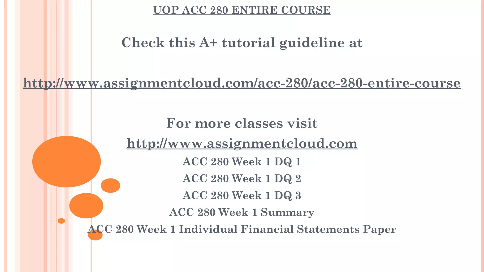 Uop acc 280 entire course | PPT