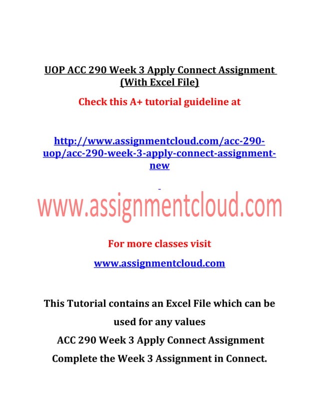 Uop acc 290 week 3 apply connect assignment (with excel file) | PDF