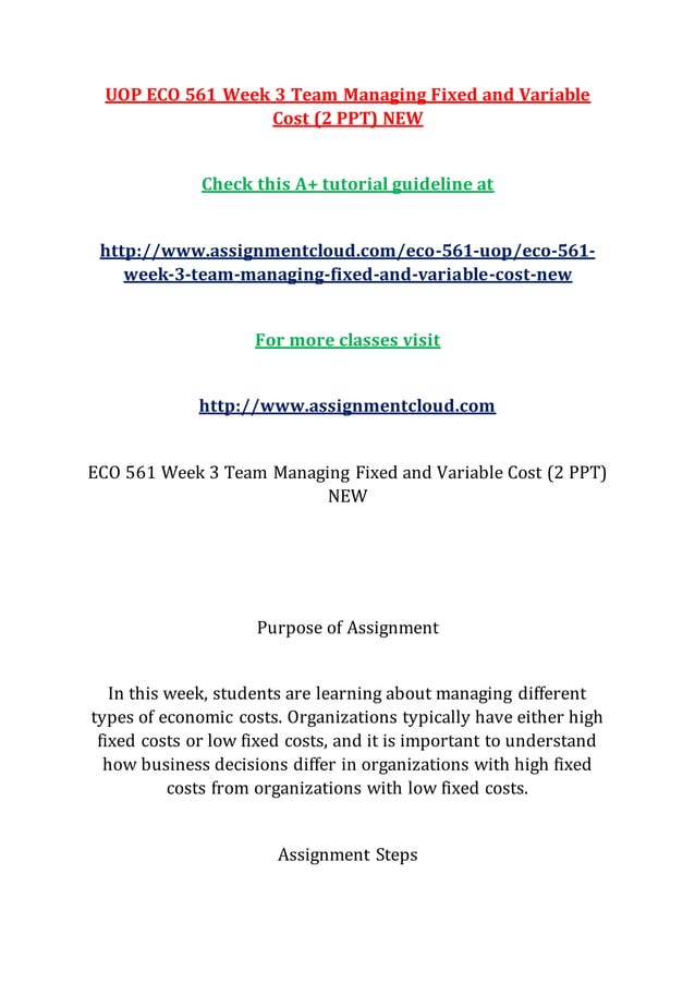 Uop eco 561 week 3 team managing fixed and variable cost (2 ppt) new | PDF
