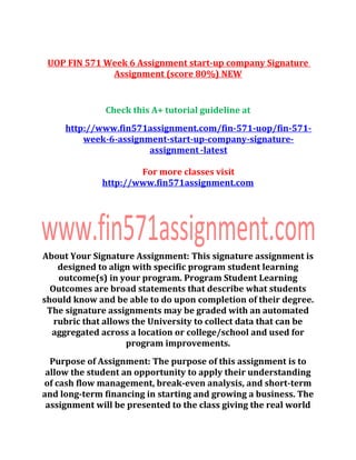 Uop fin 571 week 6 assignment start | DOC