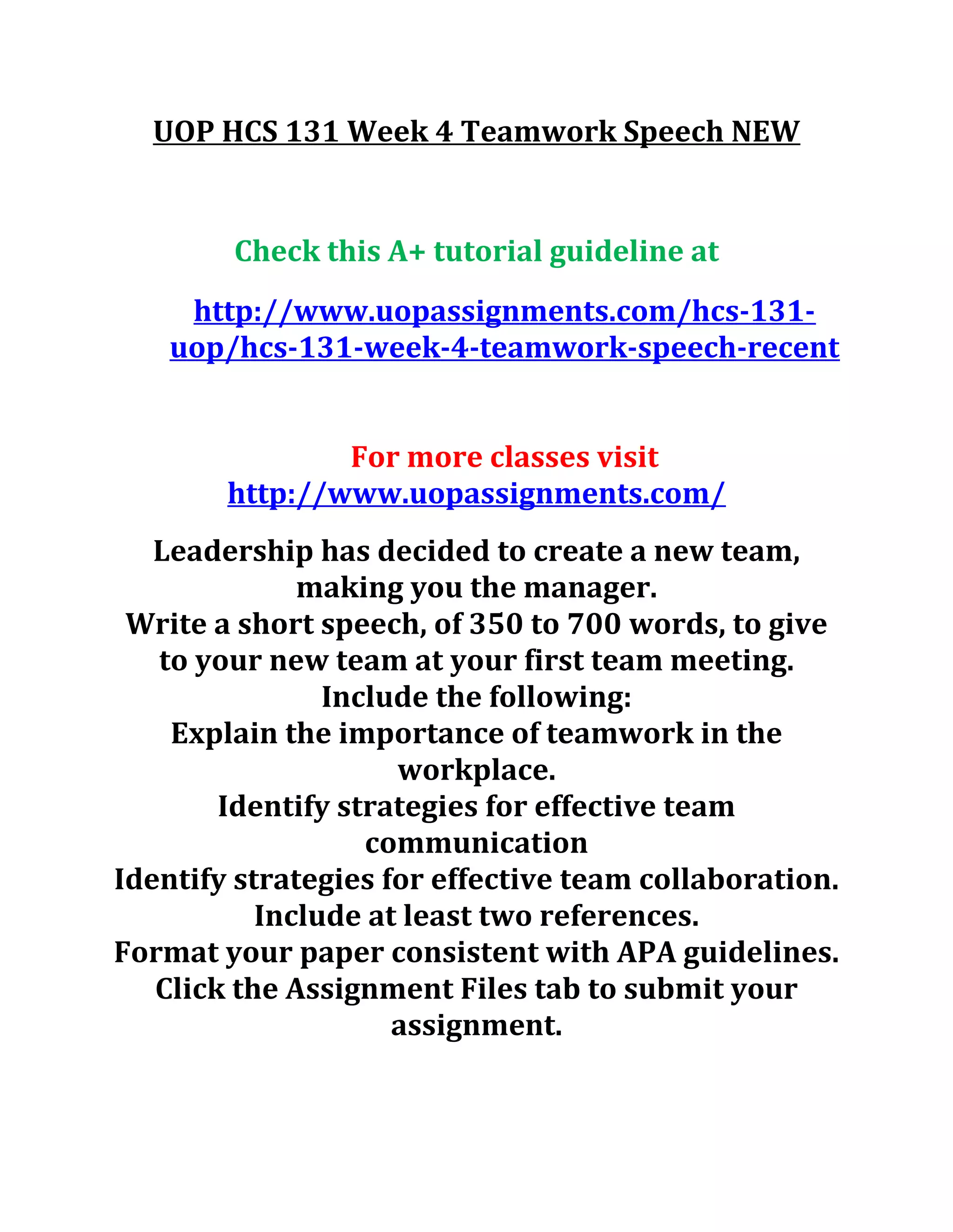 Uop hcs 131 week 4 teamwork speech new | DOC