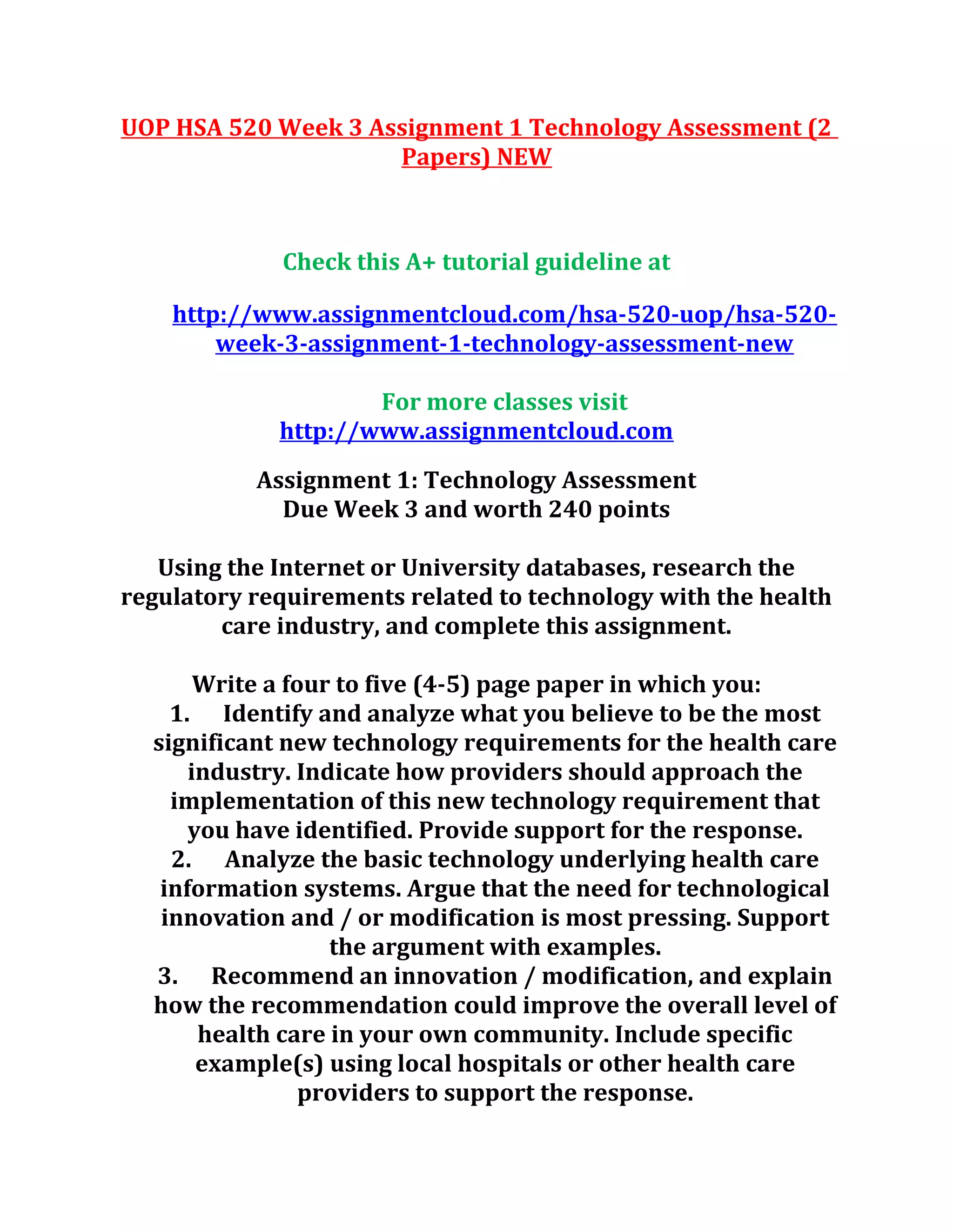 Uop hsa 520 week 3 assignment 1 technology assessment | PDF