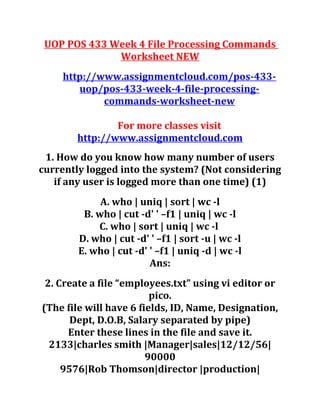 Uop pos 433 week 4 file processing commands worksheet new | PDF